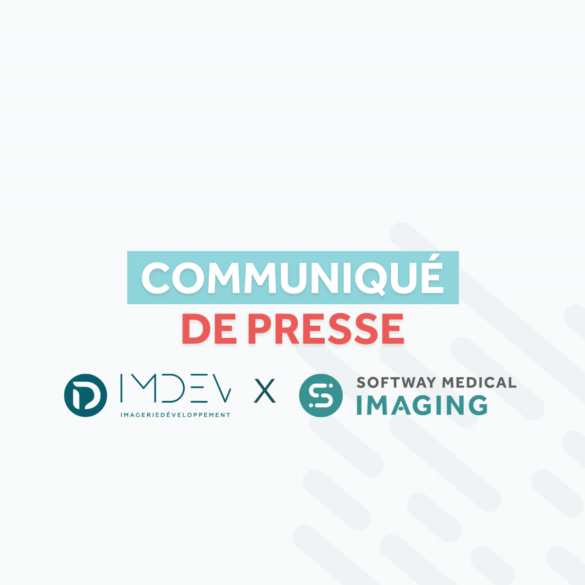 IMDEV retient Softway Medical Imaging pour équiper son réseau - Groupe ...
