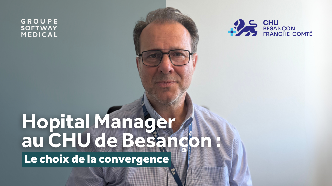 Hopital Manager au CHU Besançon Franche Comté : le choix de la ...